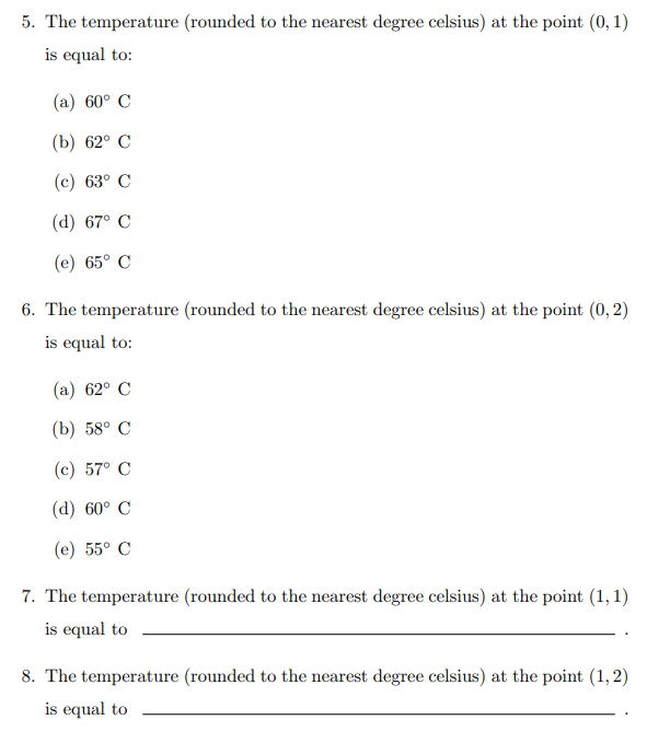 Solved Questions 5 to 8 refer to the following situation. | Chegg.com