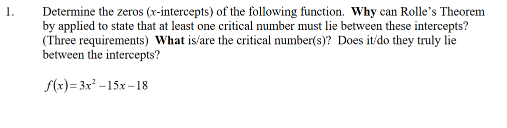 Solved 1. Determine the zeros (x-intercepts) of the | Chegg.com