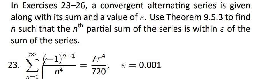 In Exercises 23-26, a convergent alternating series | Chegg.com