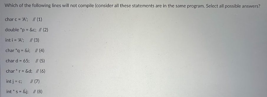Solved Which of the following lines will not compile | Chegg.com