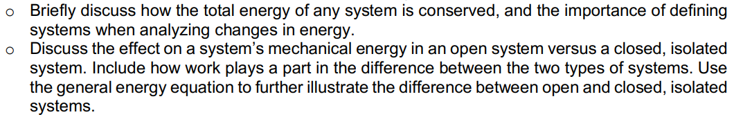 Solved ﻿Briefly discuss how the total energy of any system | Chegg.com