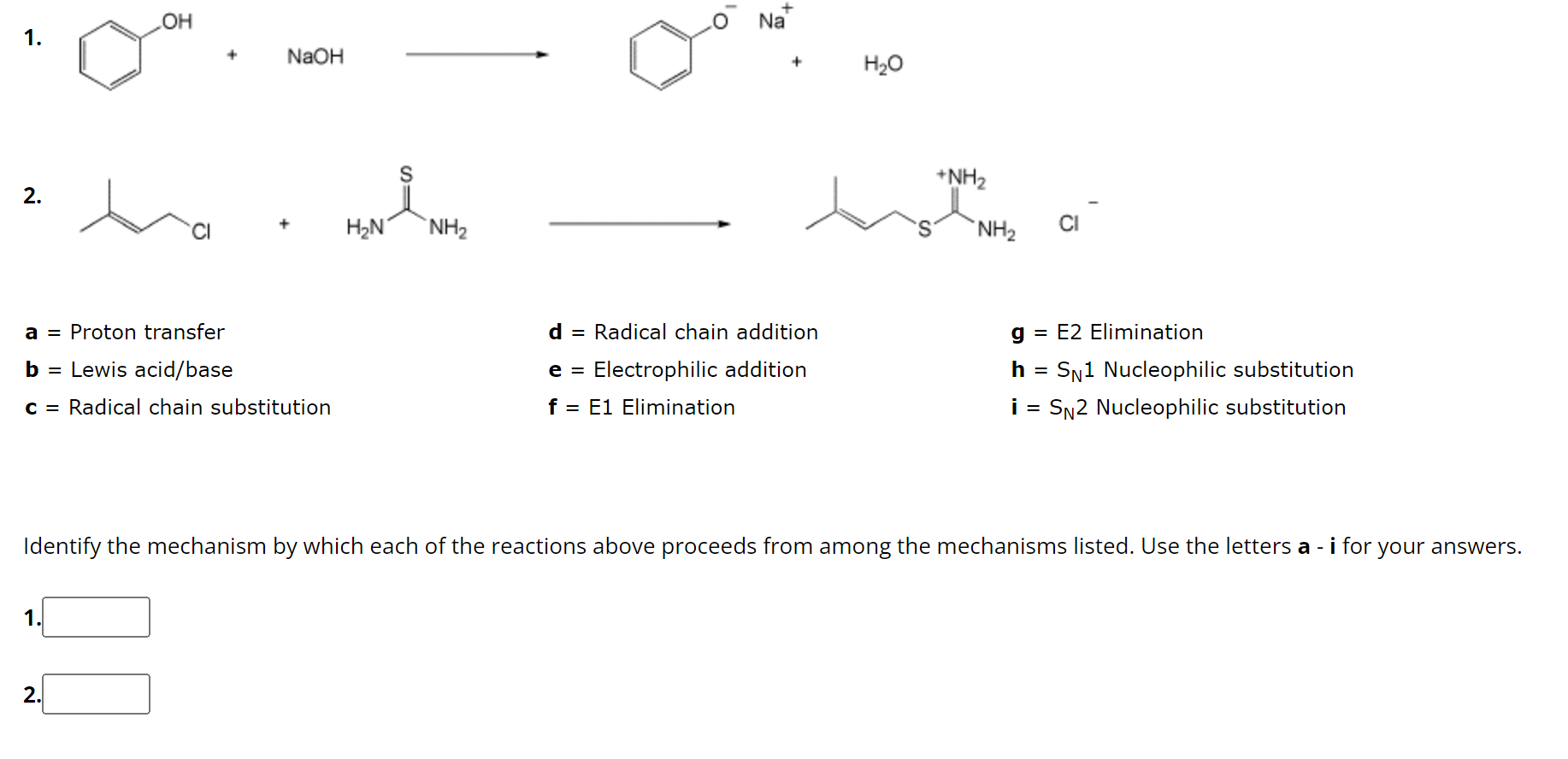 Solved 1. +NaOH Na+ 2. Cl a= Proton transfer d= Radical | Chegg.com
