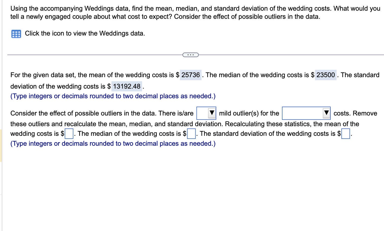 Solved Using the accompanying Weddings data, find the mean, | Chegg.com