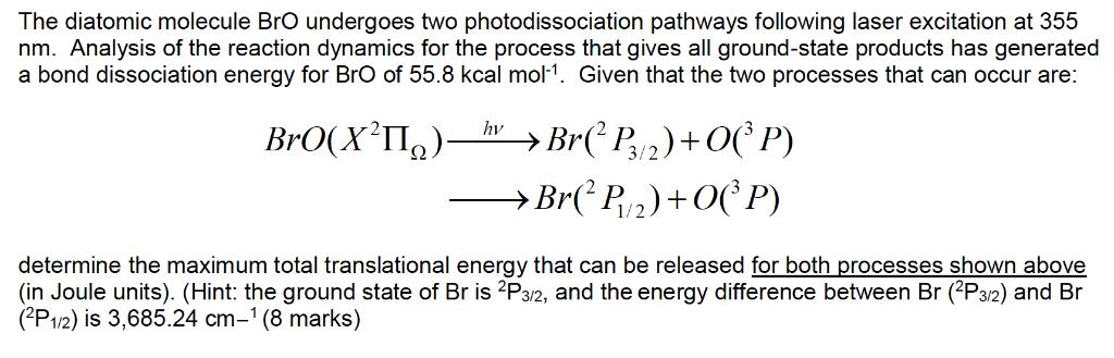 Solved The diatomic molecule BrO undergoes two | Chegg.com