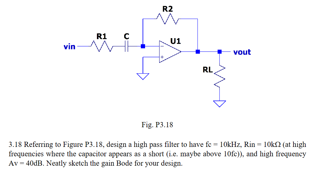 Solved Fig. P3.18 3.18 Referring to Figure P3.18, design a | Chegg.com