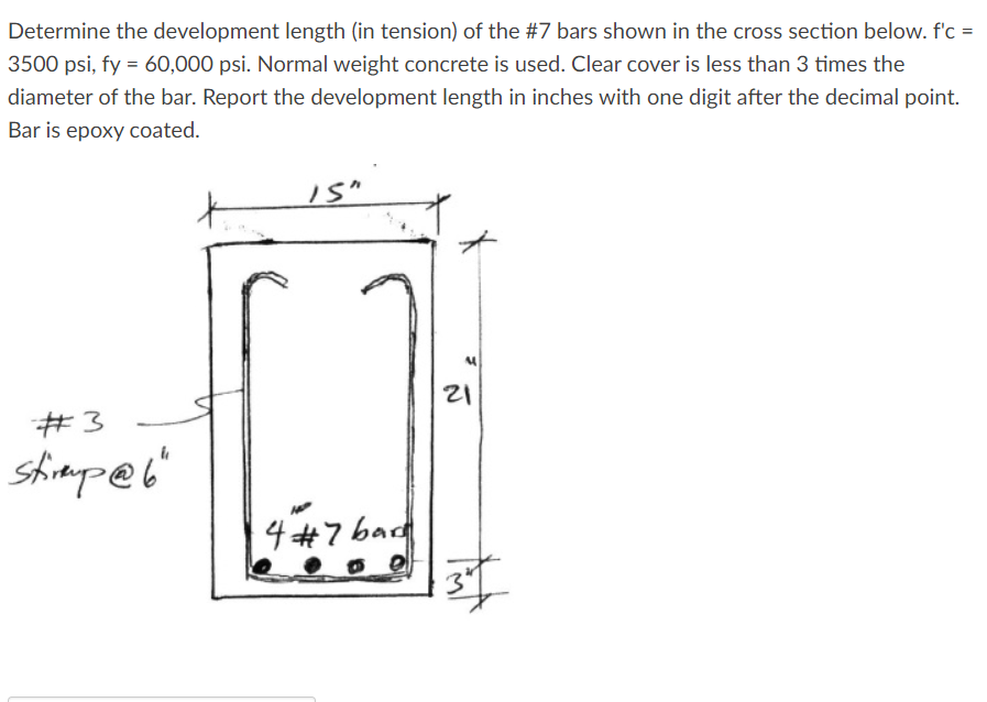 Solved Determine the development length (in tension) of the | Chegg.com