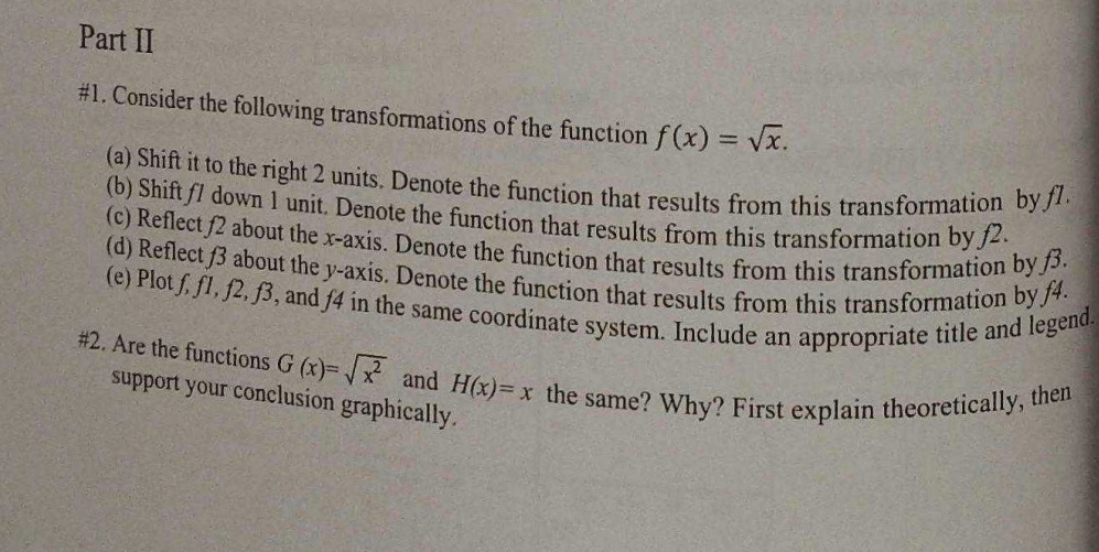 Solved \#1. Consider the following transformations of the | Chegg.com
