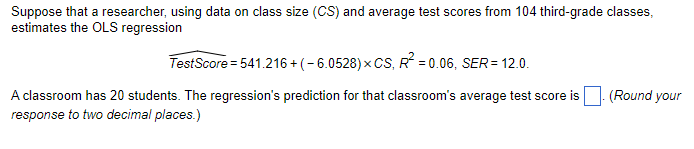 Solved Suppose that a researcher, using data on class size | Chegg.com