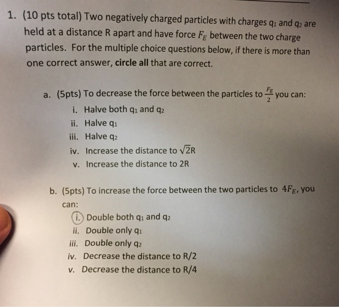 Solved 1. (10 pts total) Two negatively charged particles | Chegg.com