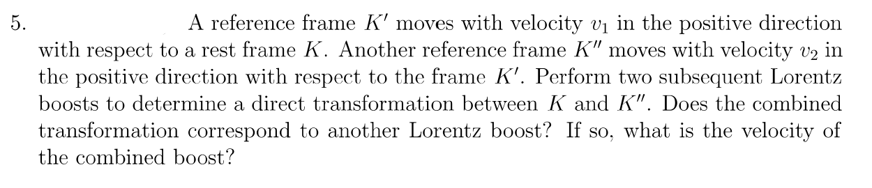 Solved A reference frame K′ moves with velocity v1 in the | Chegg.com