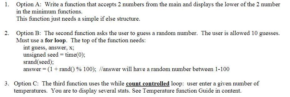 Solved 1. Option A: Write a function that accepts 2 numbers | Chegg.com