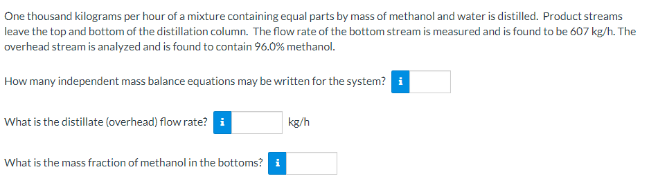 Solved One thousand kilograms per hour of a mixture | Chegg.com