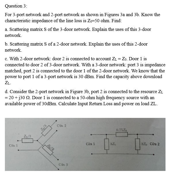 Solved Question 3: For 3-port network and 2-port network as | Chegg.com