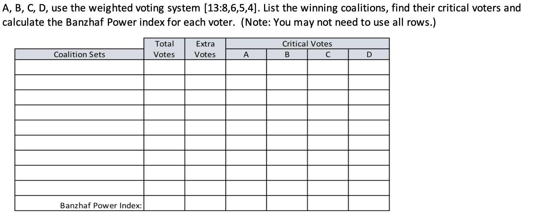 Solved A, B, C, D, use the weighted voting system | Chegg.com