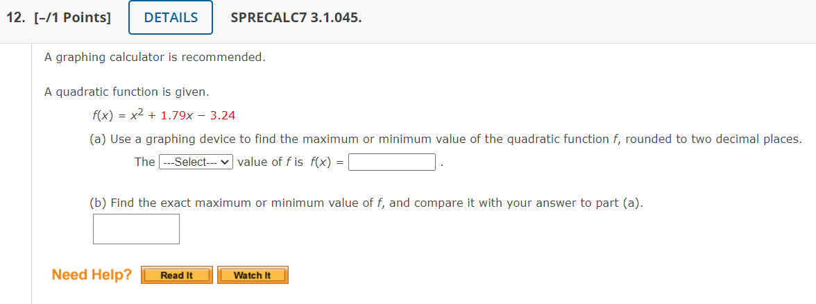 Solved A graphing calculator is recommended.A quadratic | Chegg.com