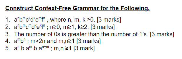 Solved Construct Context-Free Grammar for the Following. 1. | Chegg.com