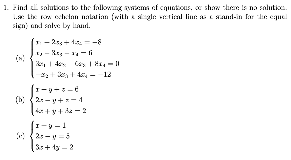 Solved 1. Find all solutions to the following systems of | Chegg.com