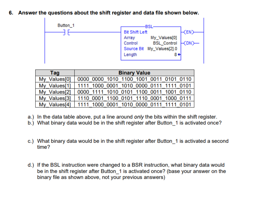 6. Answer the questions about the shift register and | Chegg.com