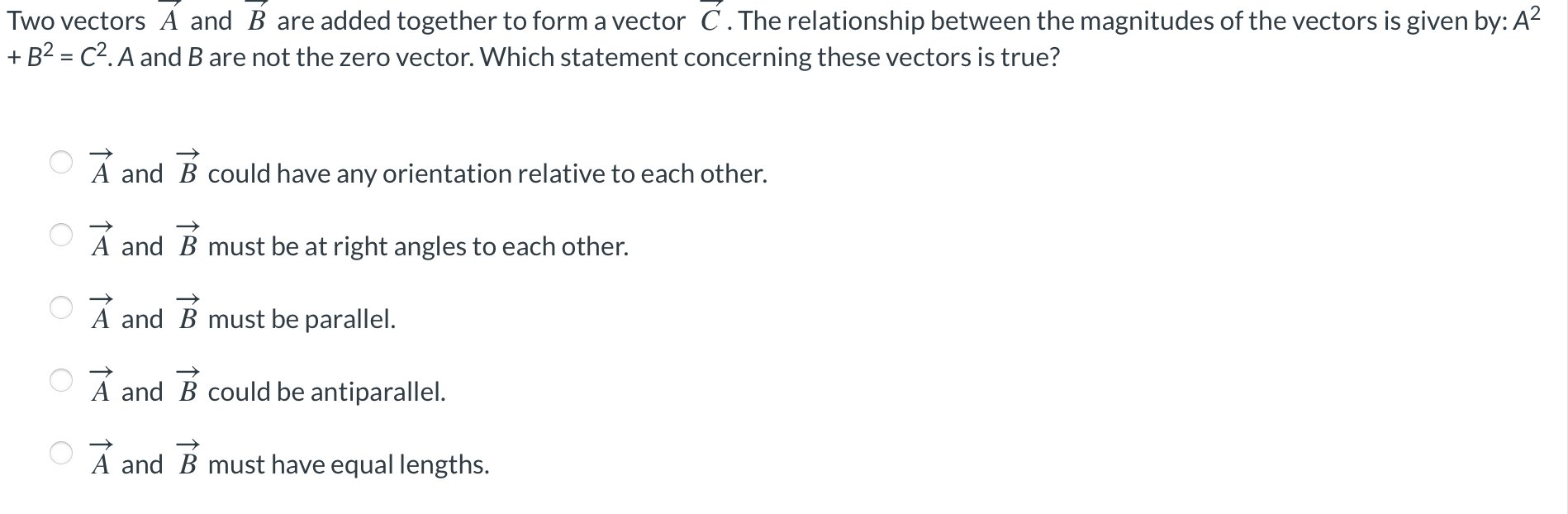 Solved Two vectors A and B are added together to form a | Chegg.com
