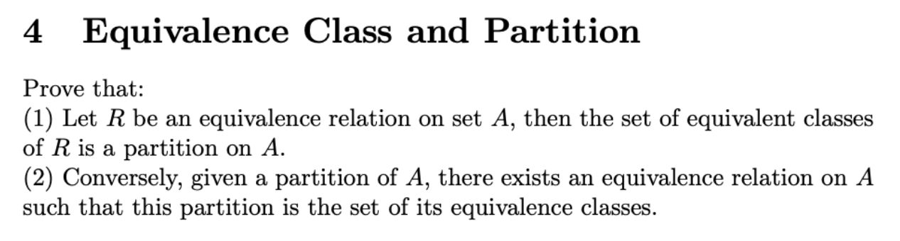 Solved 4 Equivalence Class And Partition Prove That 1 Let 