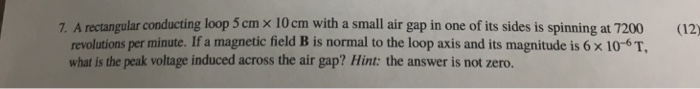 Solved TA rectangular conducting loop 5 cm x10㎝ with a small | Chegg.com