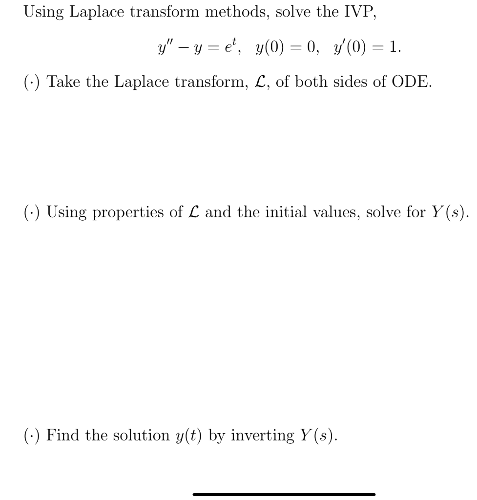 Solved Using Laplace transform methods, solve the IVP, y" – | Chegg.com