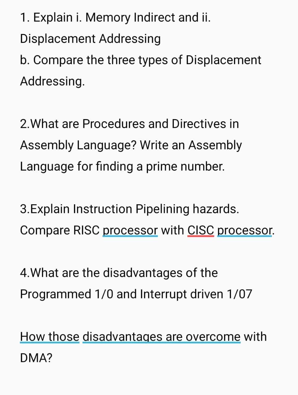 Solved 1. Explain i. Memory Indirect and ii. Displacement | Chegg.com