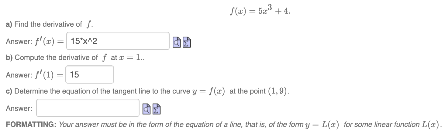 Solved F X 5x3 4 A Find The Derivative Of F Answer F′ X