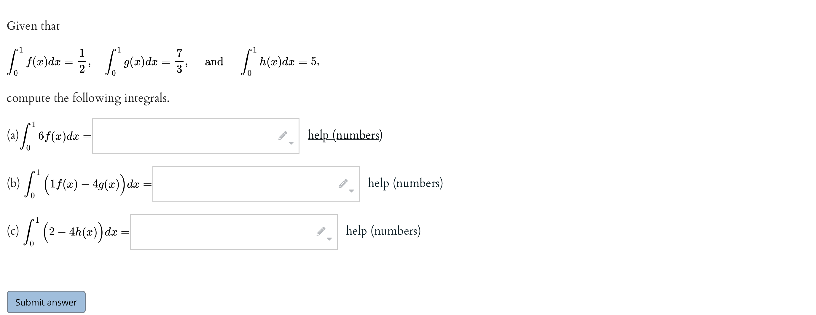 Solved Given that∫01f(x)dx=12,∫01g(x)dx=73, ﻿and | Chegg.com
