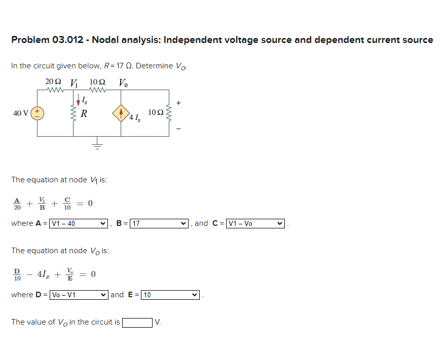 Solved Problem 03.012 - Nodal analysis: Independent voltage | Chegg.com Solved Problem 03.012 - Nodal analysis: Independent voltage | Chegg.com