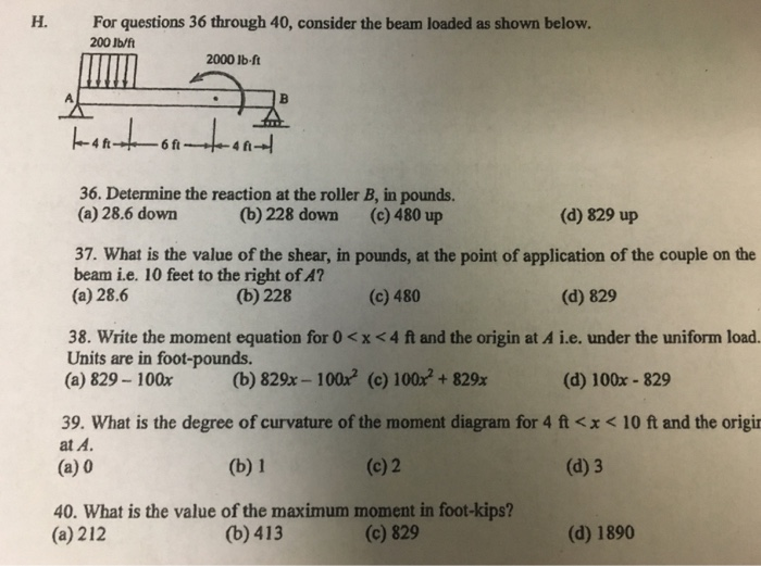 Solved H. For questions 36 through 40, consider the beam | Chegg.com