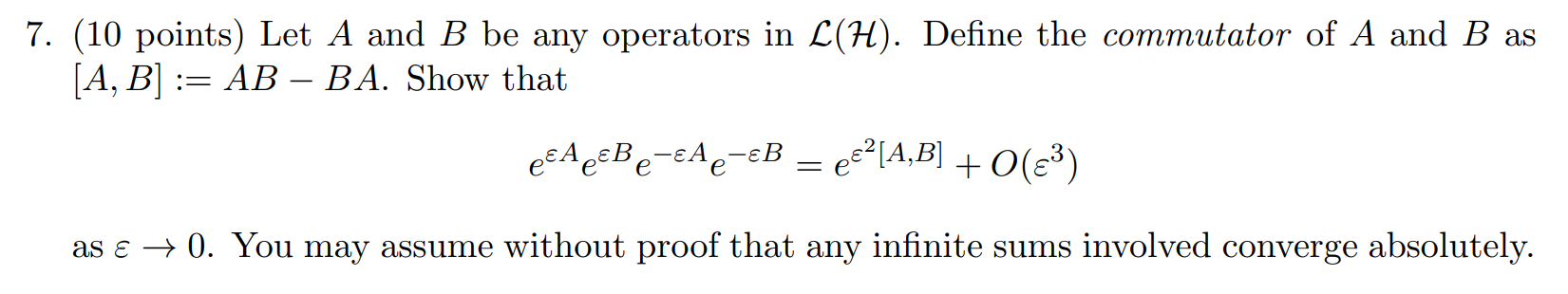 Solved (10 points) Let A and B be any operators in L(H). | Chegg.com