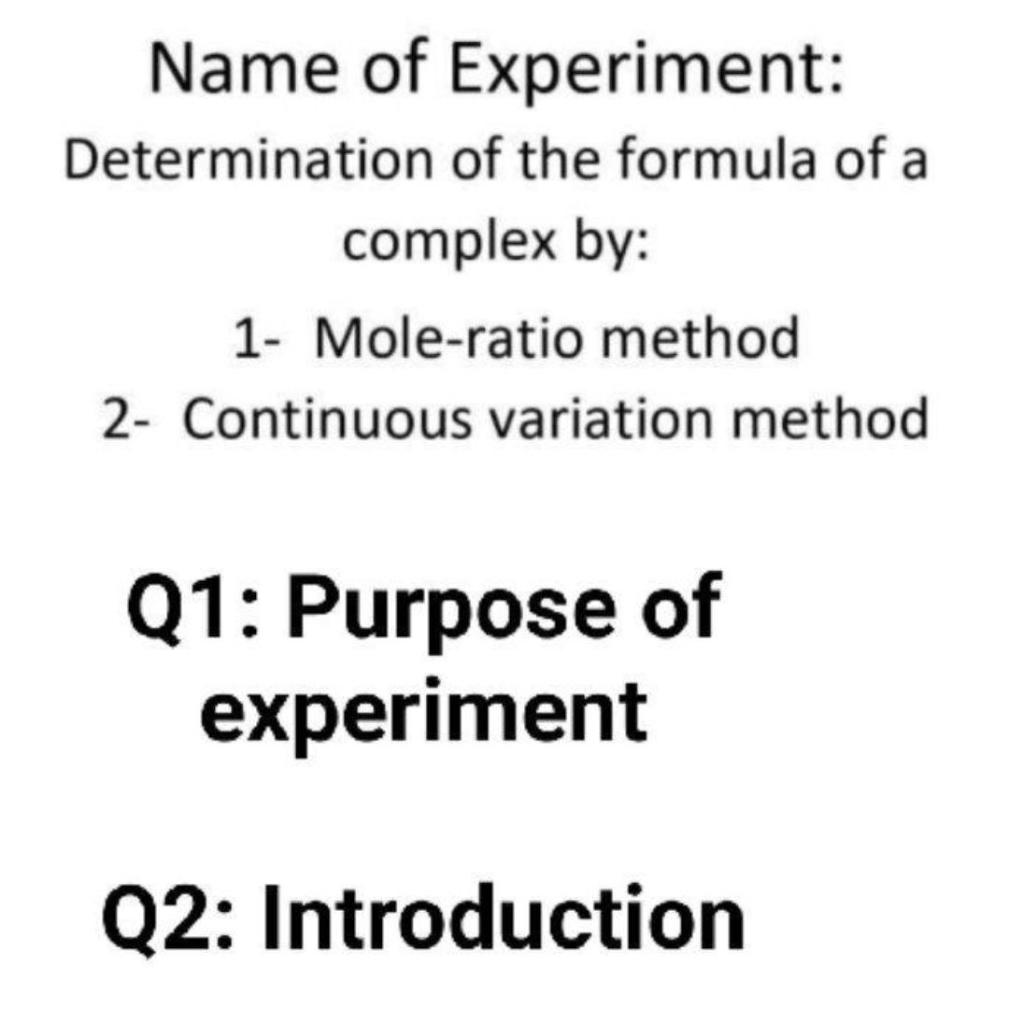 Name of Experiment: Determination of the formula of a | Chegg.com