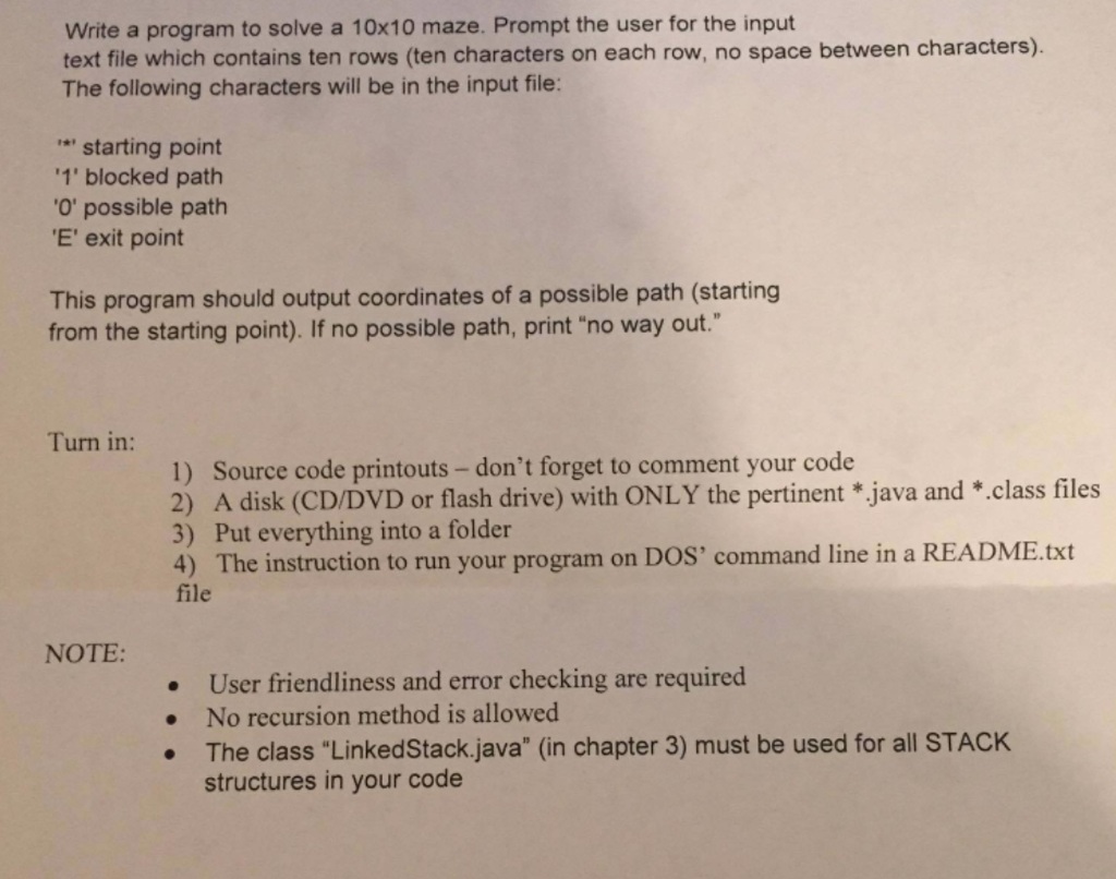 Write a program to solve a 10x10 maze. Prompt the | Chegg.com