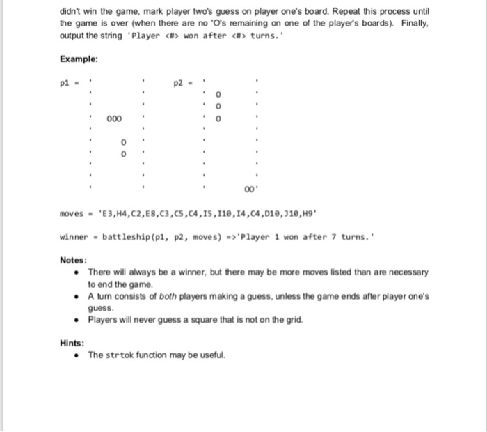 Solved runction Name: battleship Inputs: 1. (char) A 10x10 | Chegg.com
