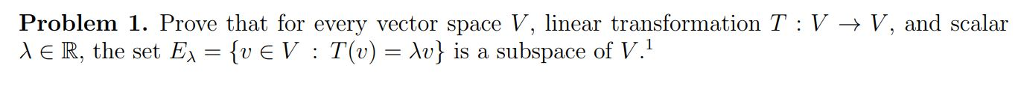 Solved Problem I. Prove that for every vector space V, | Chegg.com