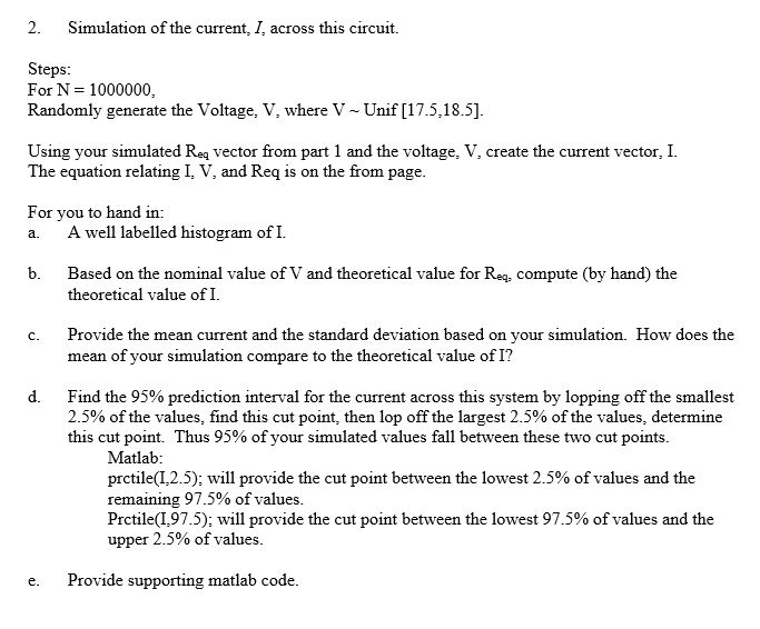 Solved PROBLEM 1: Simulate the resistance and the current | Chegg.com