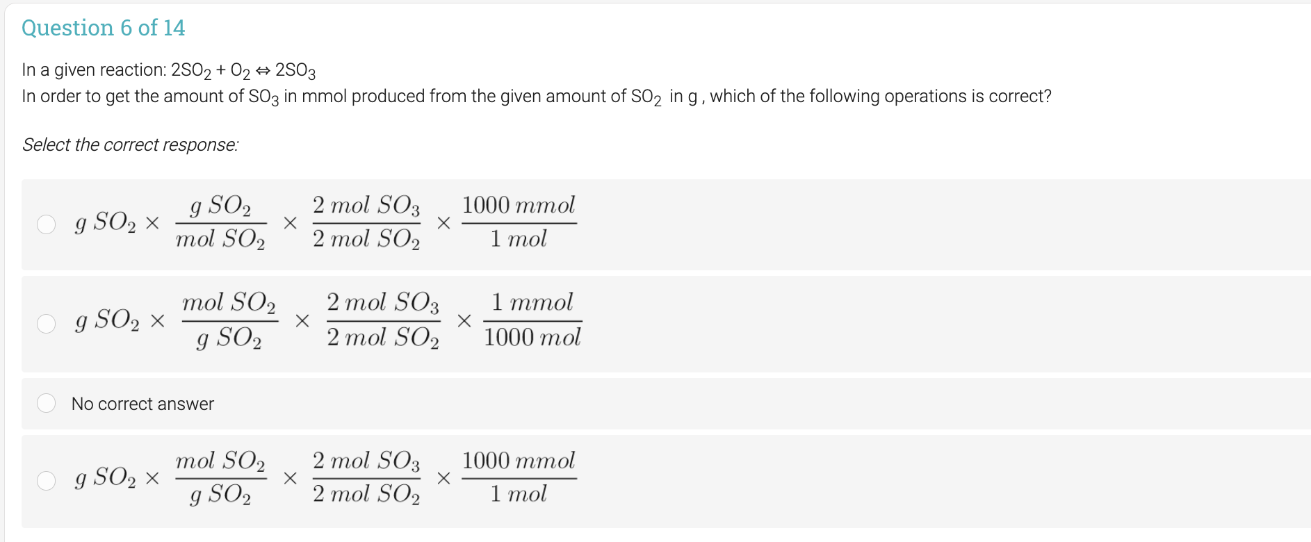 Solved Question 6 of 14 In a given reaction: 2SO2+O2⇔2SO3 | Chegg.com