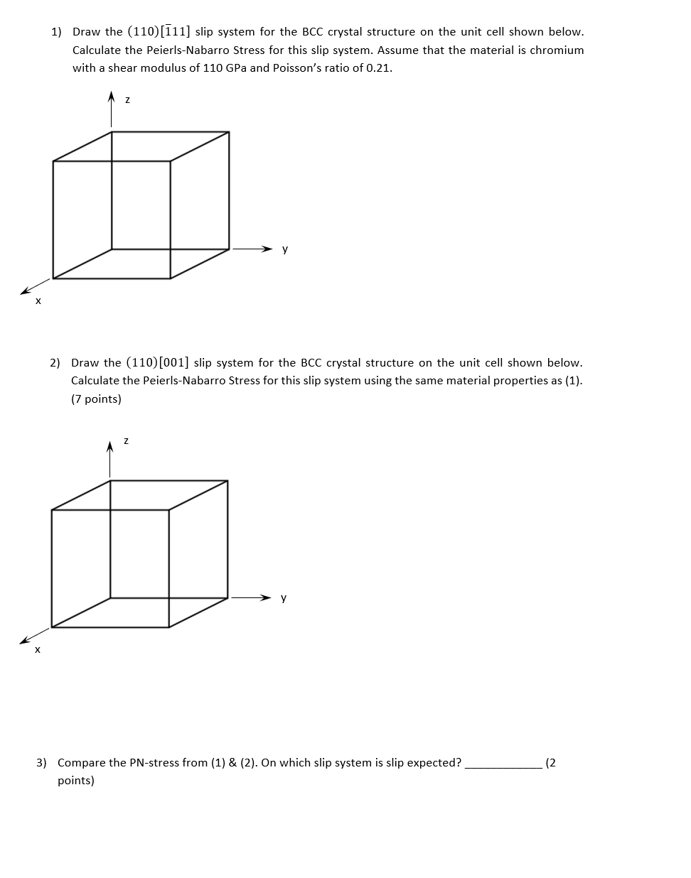 Solved 1) Draw the (110)[111] slip system for the BCC | Chegg.com