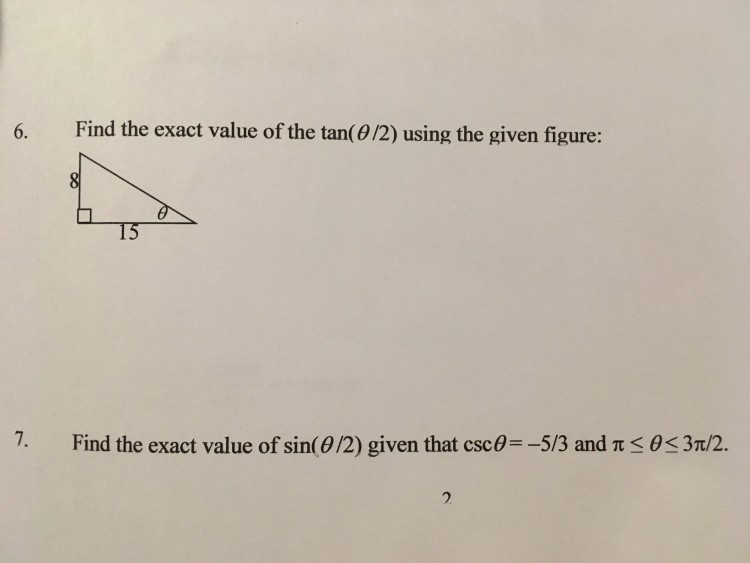 Solved 6. Find the exact value of the tan(2/2) using the | Chegg.com