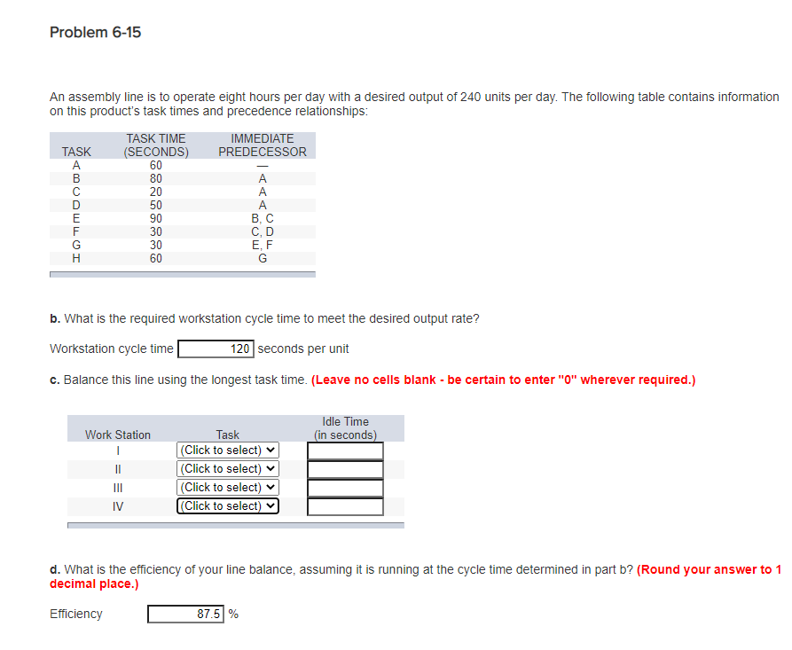 Solved Problem 6-15 An assembly line is to operate eight | Chegg.com