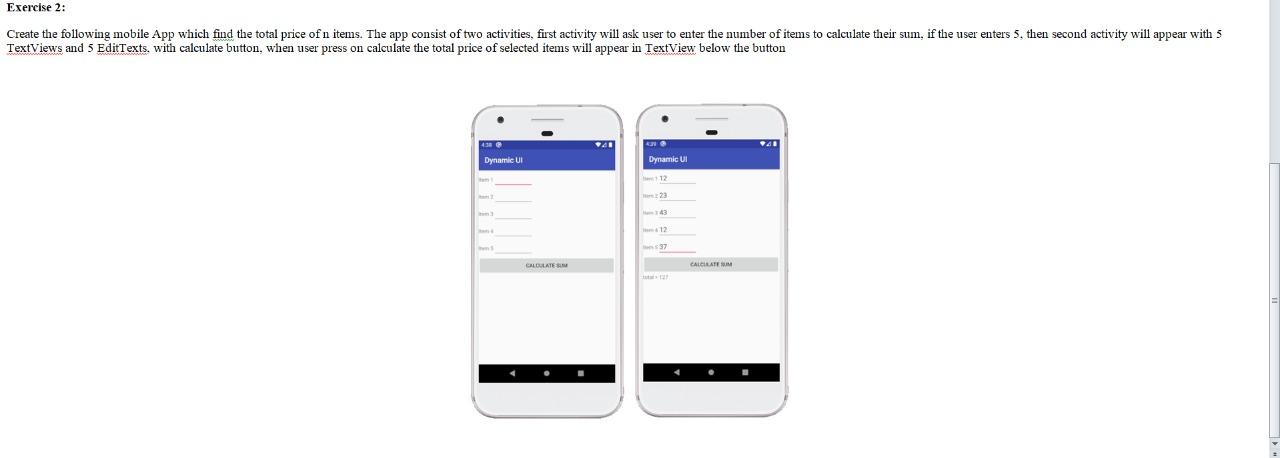 Solved Exercise 2: Create the following mobile App which | Chegg.com