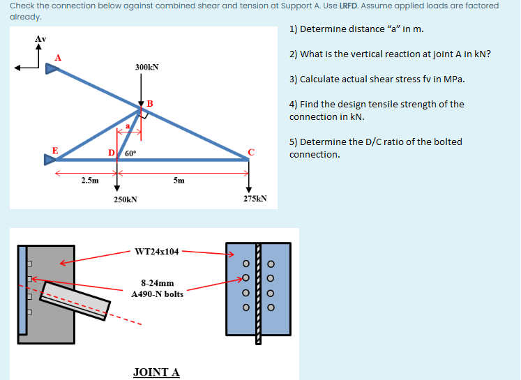Solved Check the connection below against combined shear and | Chegg.com