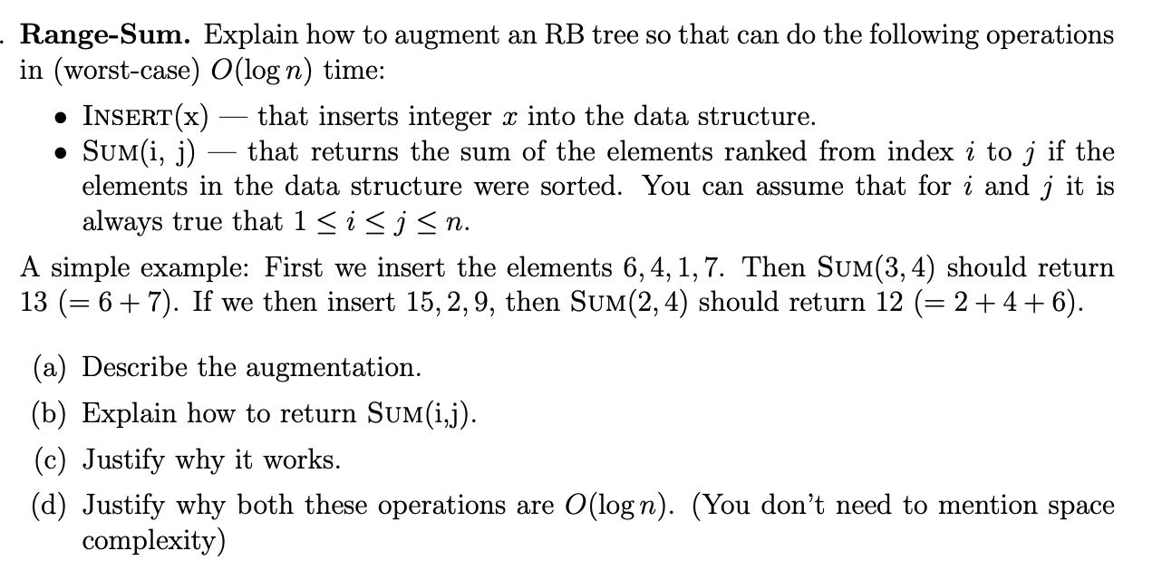 Solved Range-Sum. Explain how to augment an RB tree so that | Chegg.com