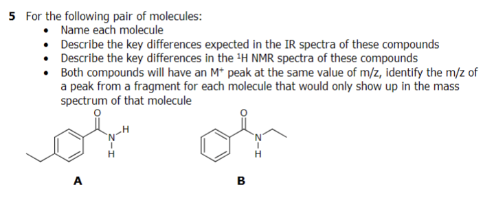 [Solved]: 5 For the following pair of molecules: - Name eac