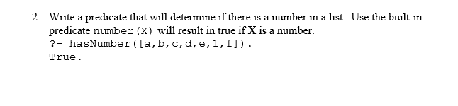 Solved 2. Write a predicate that will determine if there is | Chegg.com