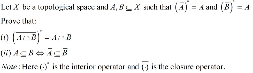 Solved Let X be a topological space and A,B C X such that | Chegg.com