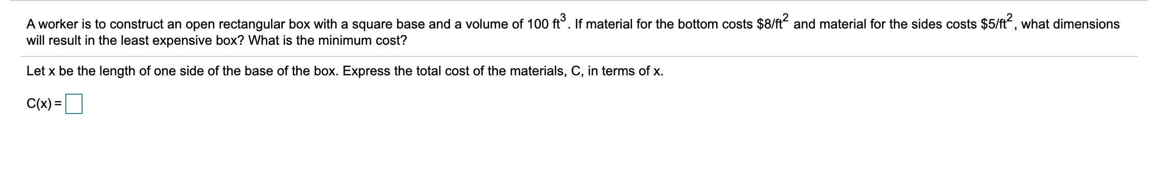 Solved A worker is to construct an open rectangular box with | Chegg.com
