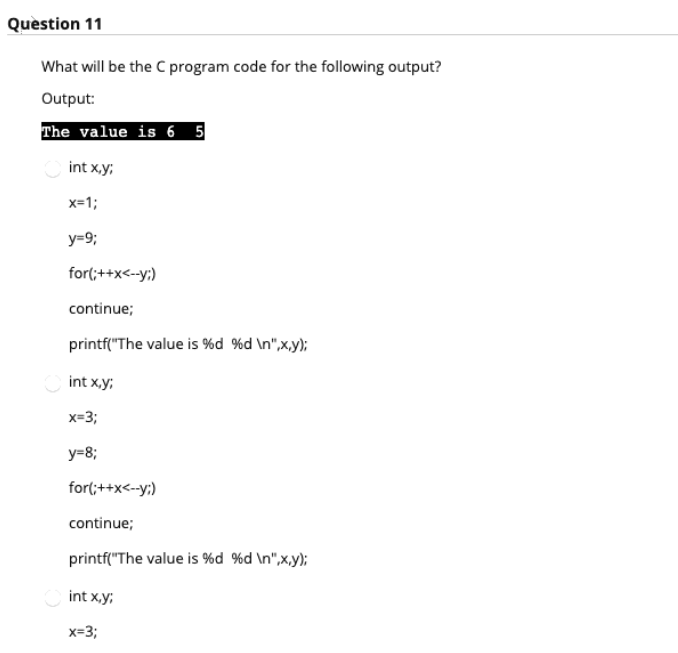 Solved Question 11 What will be the program code for the | Chegg.com