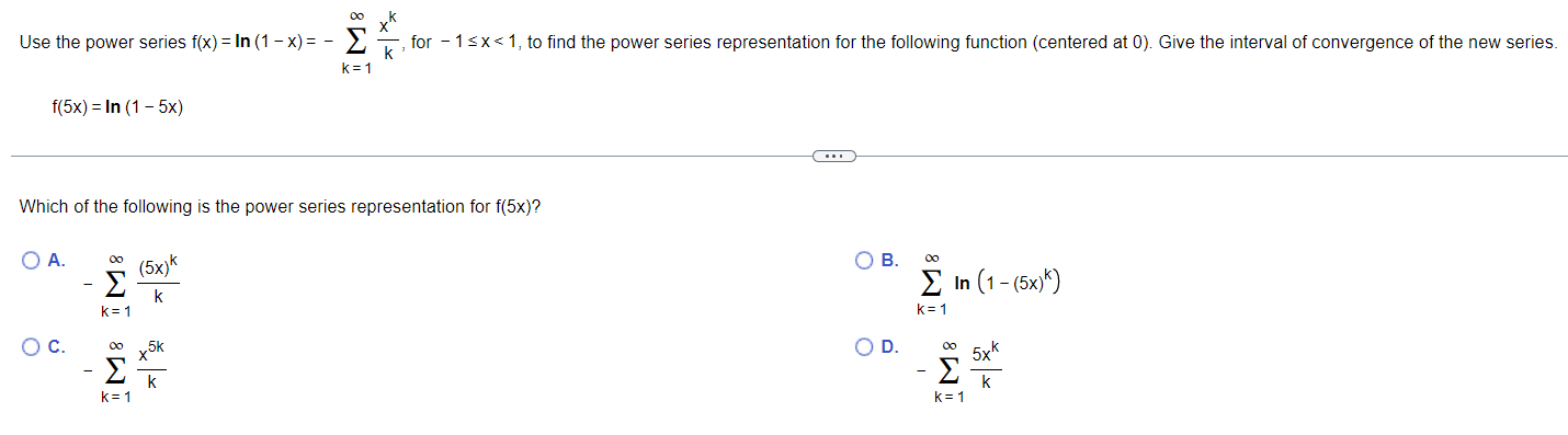 Solved Use the power series f(x)=ln(1−x)=−∑k=1∞kxk, for | Chegg.com